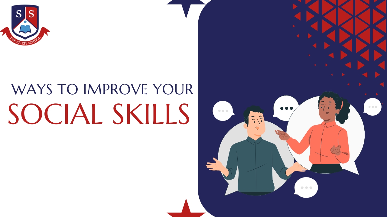 Ways to Improve Your Social Skills - TSS